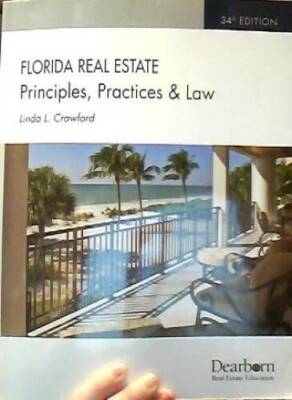 Florida Real Estate: Principles, Practices & Law (Florida Real Estate ...
