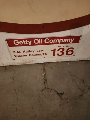 Getty Oil Company Lease Sign Winkler County Texas | eBay