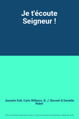 Je t'ecoute Seigneur ! Jeanette Dall Carla Williams B. J. Bassett et Danielle Nu | eBay