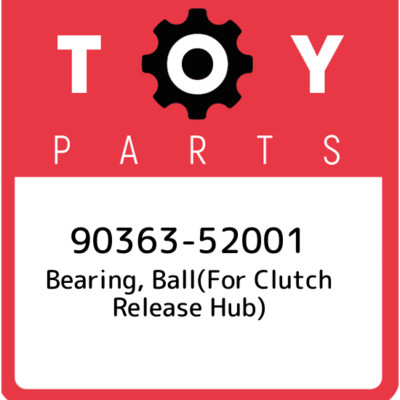 90363-52001 Toyota Bearing, ball(for clutch release hub) 9036352001 ...