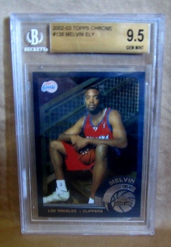 MELVIN ELY RC 2002-2003 TOPPS CHROME SITTING ROOKIE#138 BGS9.5!CLIPPERS ...