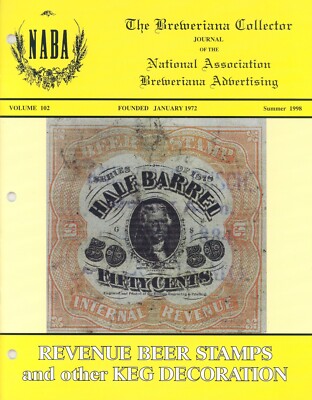 NABA BREWERIANA BEER COLLECTOR MAGAZINE SUMMER 98 ABA BCCA SCHOENHOFEN ...