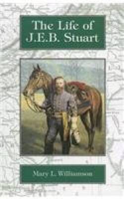Life Of Jeb Stuart (Misc Homeschool) - Paperback By Mary Williamson ...