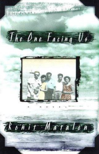 One Facing Us by Ronit Matalon (1998, Hardcover) for sale online | eBay