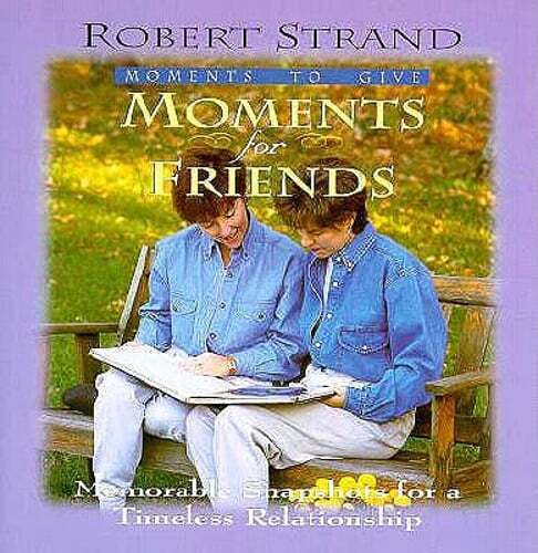 Moments for Friends by Robert Strand: New 9780892213016| eBay