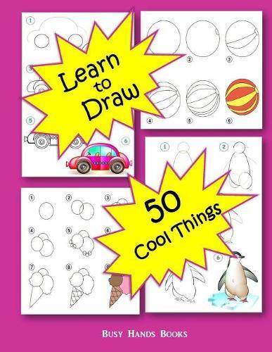 Busy Hands Books How to Draw 50 Cool Things (Poche) | eBay