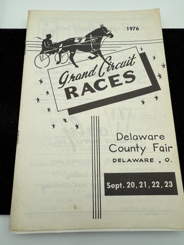 1976 LITTLE BROWN JUG HARNESS HORSE RACING PROGRAM JUGETTE DAY DELAWARE ...