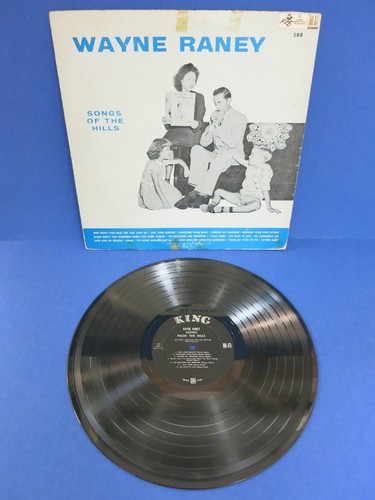 1958 1st Issue MONO LP ~WAYNE RANEY Songs From The Hills~ VG King 588 ...