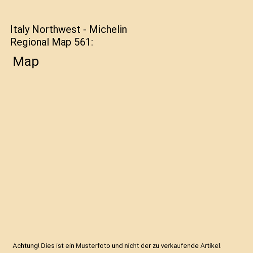 Italy Northwest - Michelin Regional Map 561: Map, Michelin | eBay