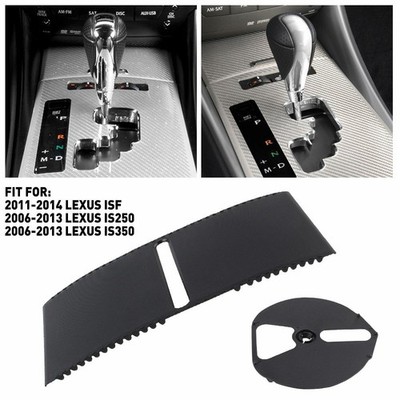 Shift Console Slide Position Cover For Lexus Is250 Is350 Isf 06-13 ...