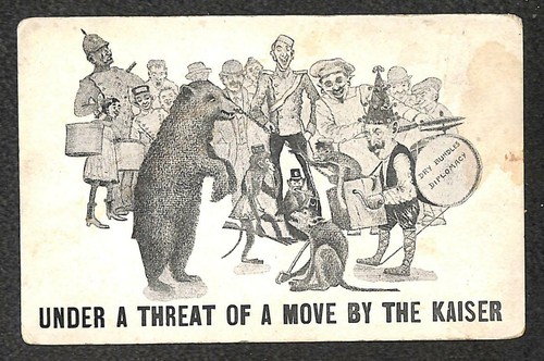 BEAR MONKEY DRY BUNDLES DIPLOMACY ORGAN GRINDER WW1 MILITARY PROPAGANDA ...