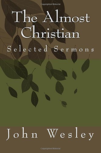 THE ALMOST CHRISTIAN By John Wesley **BRAND NEW** 9781546432623 | eBay