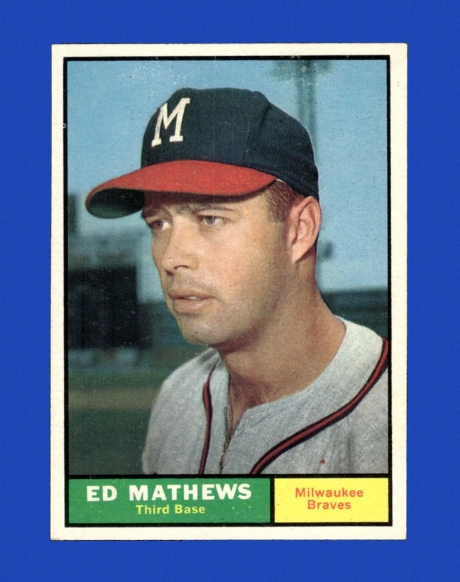 Eddie Mathews Baseball Cards Cross Two Eras