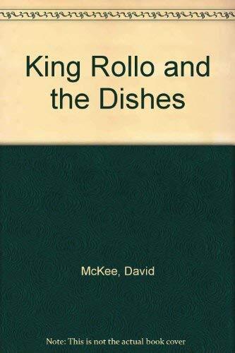 King Rollo and the Dishes by McKee, David Hardback Book The Fast Free ...