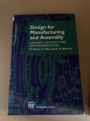 Design for Manufacturing and Assembly: Concepts Architectures #3455 ...