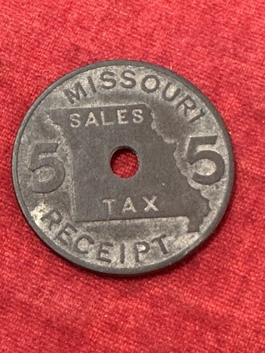 Missouri Sales Tax Receipt 5 State Tax Token Coin with Hole in Middle ...
