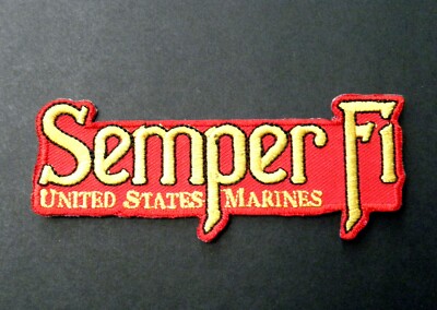 SEMPER FI FIDELIS EMBROIDERED PATCH USMC US MARINE CORPS MARINES 4 X 1. ...