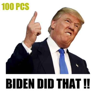 100 Pcs Trump "Biden DID That" Sticker Trump Funny Humor Decals Car ...