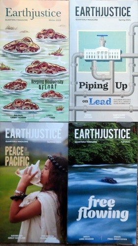 EARTHJUSTICE Quarterly Magazine Winter 2023, Spring, Summer Fall 2024 ...