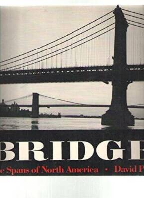 Bridges: The Spans of North America - Paperback By Plowden, David ...