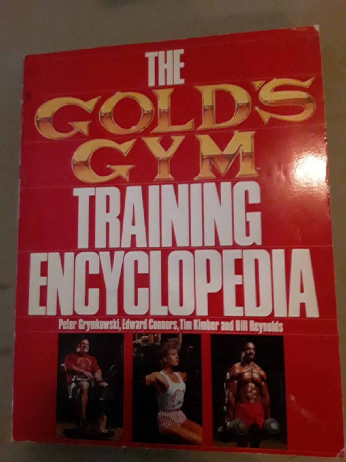 The Gold's Gym Training Encyclopedia Grymkowski,Peter Good Book ...