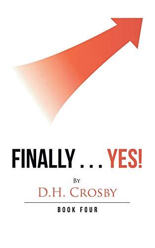 Finally . . . Yes!: Book Four 9781728302447| eBay