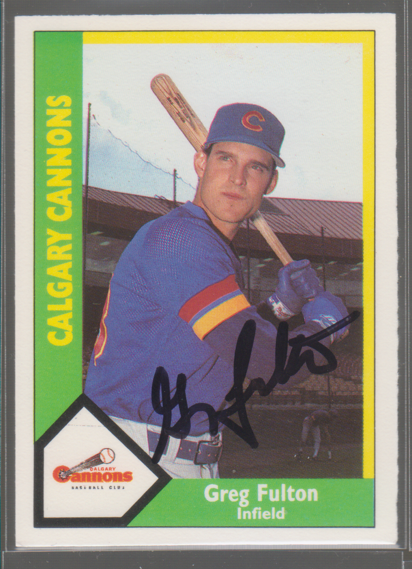 Autographed 1990 CMC Greg Fulton - Calgary Cannons | eBay