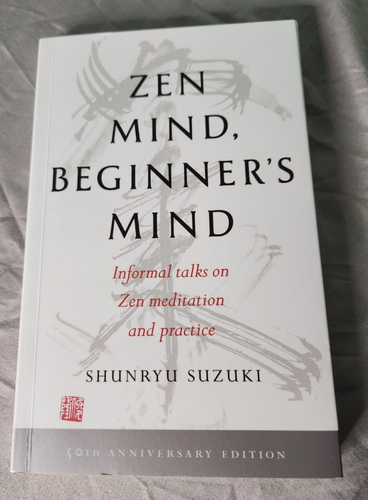 Zen Mind, Beginner's Mind Informal Talks on Zen Meditation & Practice ...