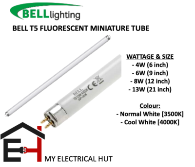 BELL T5 Miniature Fluorescent Tubes 4W 6W 8W 13W Cool White Warm White ...