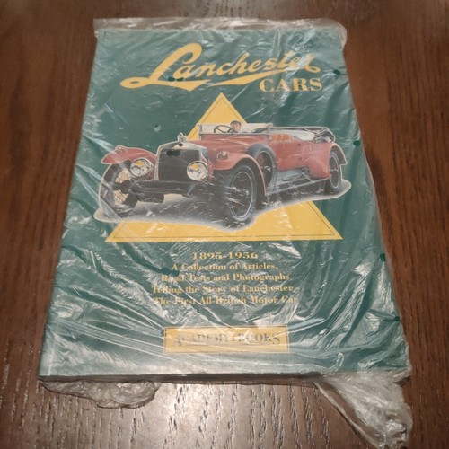 Lanchester Cars, 1895-1956: A Collection of Articles, Road Tests and ...