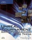 Unreal Tournament Game Programming for Teens - Paperback By Flynt, John P - GOOD | eBay