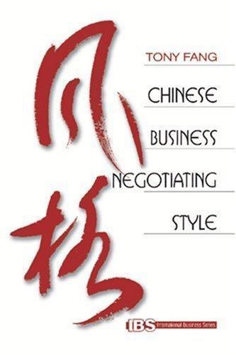 International Business Ser.: Chinese Business Negotiating Style by Tony ...