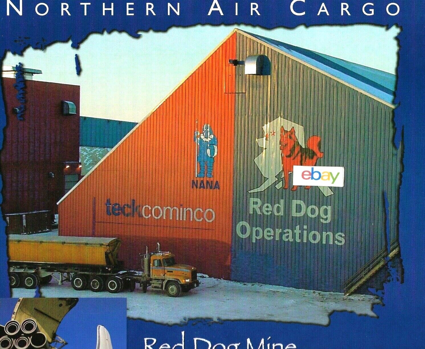 NAC NORTHERN AIR CARGO 2002 DC-6 FREIGHTER RED DOG MINE TECK COMINCO ...