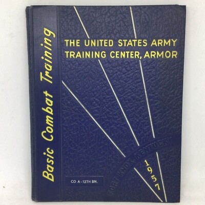 Vint 1957 US Army Training Center; Basic Combat Training Hardcover CO A ...