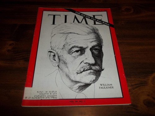 WILLIAM FAULKNER, THE SOUTH: VIEW FROM WITHIN, JULY 17, 1964 TIME ...