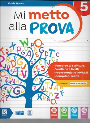 MI METTO ALLA PROVA - Libro di Testo Scolastico per 5° Elementare NUOVO ...