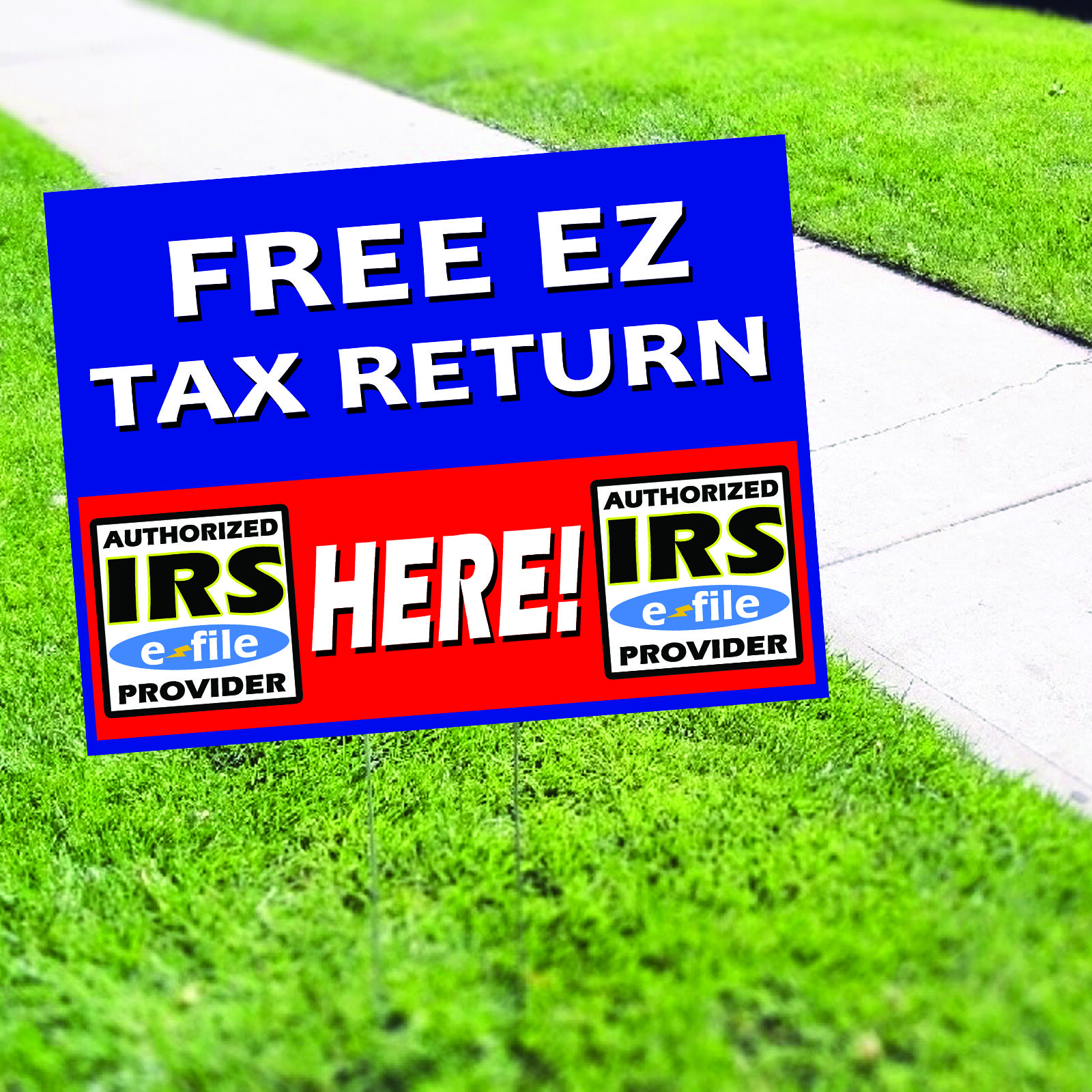 Free EZ Tax Return Here Yard Sign With Stake Outdoor IRS Refund ...