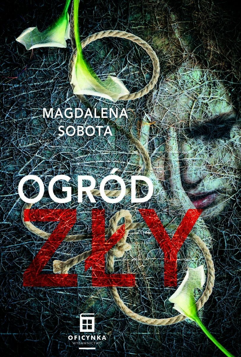 Magdalena Sobota - Ogrod zly [polish book, polen buch] | eBay