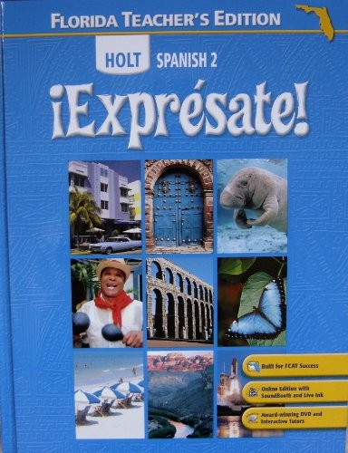 HOLT SPANISH 2 EXPRESATE! FLORIDA TEACHER'S EDITION By Nancy Humbach ...