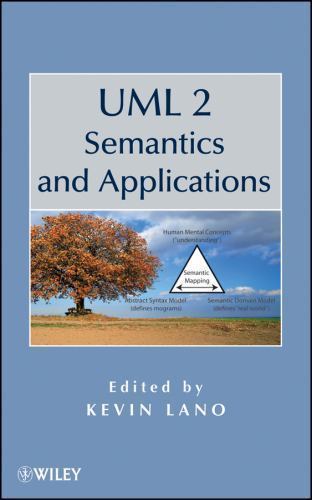 UML 2 Semantics and Applications by Kevin Lano (2009, Hardcover) for ...