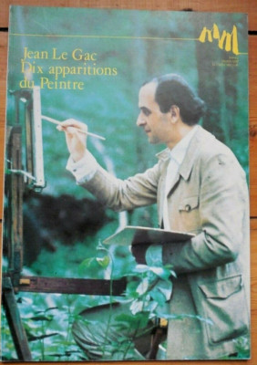 JEAN LE GAC. dix apparitions du peintre. catalogue . La Roche-sur-Yon ...