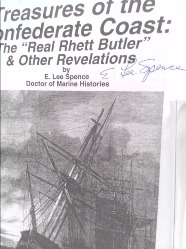 Treasures of the Confederate Coast: The Real Rhett Butler & Other ...