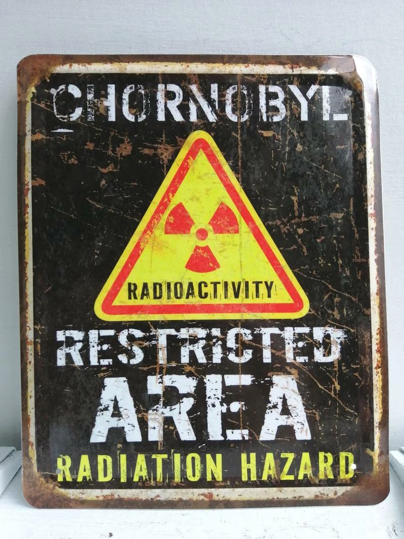 Radiation Warning Sign Chernobyl