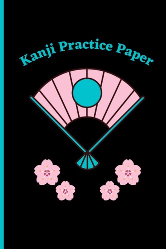 Kanji Practice Paper: Also Known As Genkouyoushi Or Genkoyoshi Paper ...