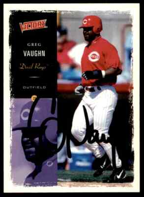 2000 Victory Ip Auto Greg Vaughn Autograph Reds #91 *Noles2148* | eBay