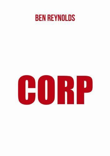 Call Me Corp by Reynolds Ben (2015, Hardcover) for sale online | eBay