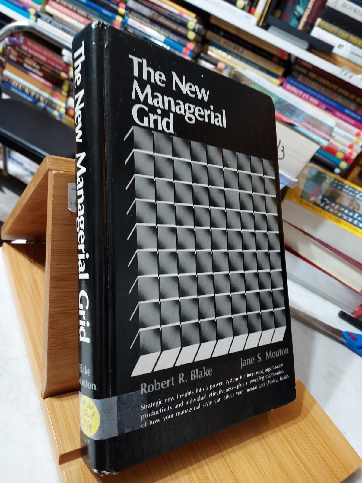 The New Managerial Grid by Jane S. Mouton & Robert R. Blake (1978, HC ...
