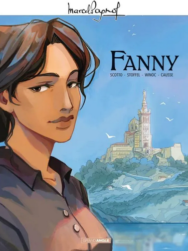 BD - FANNY / PAGNOL, STOFFEL, SCOTTO, WINOC, GRAND ANGLE, EO BAMBOO 9782818984291 | eBay