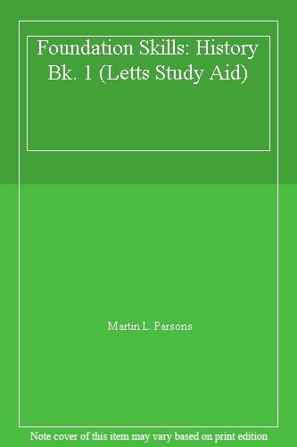 Foundation Skills: History Bk. 1 (Letts Study Aid) By Martin L. | eBay