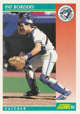 #288 Pat Borders - Toronto Blue Jays - 1992 Score Baseball | eBay